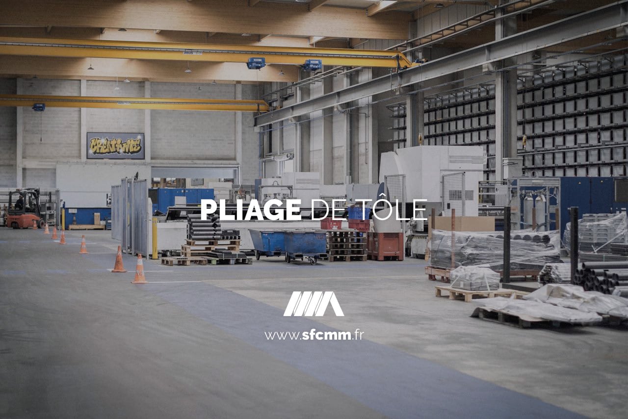 Pliage de tôle - SFCMM